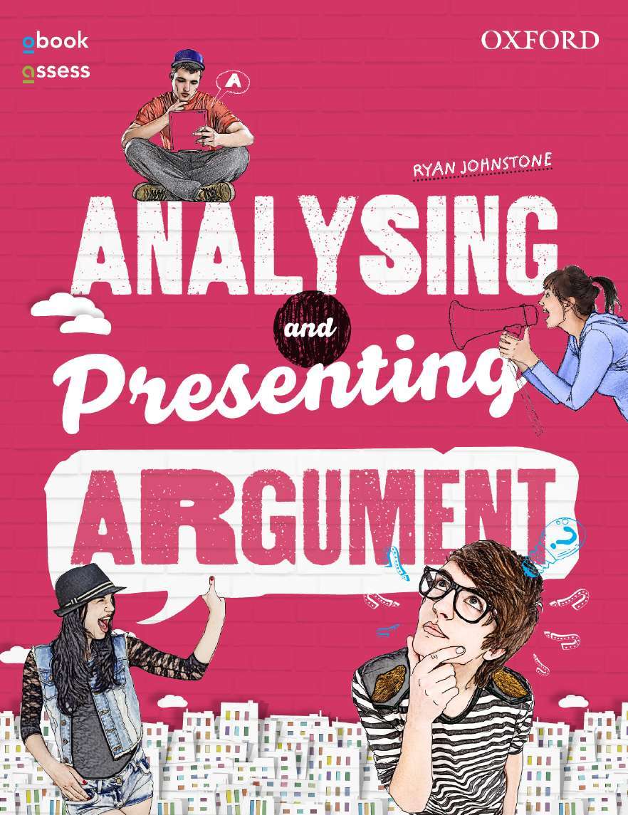 Analysing and Presenting Argument - Student book + obook/assess (Print ...