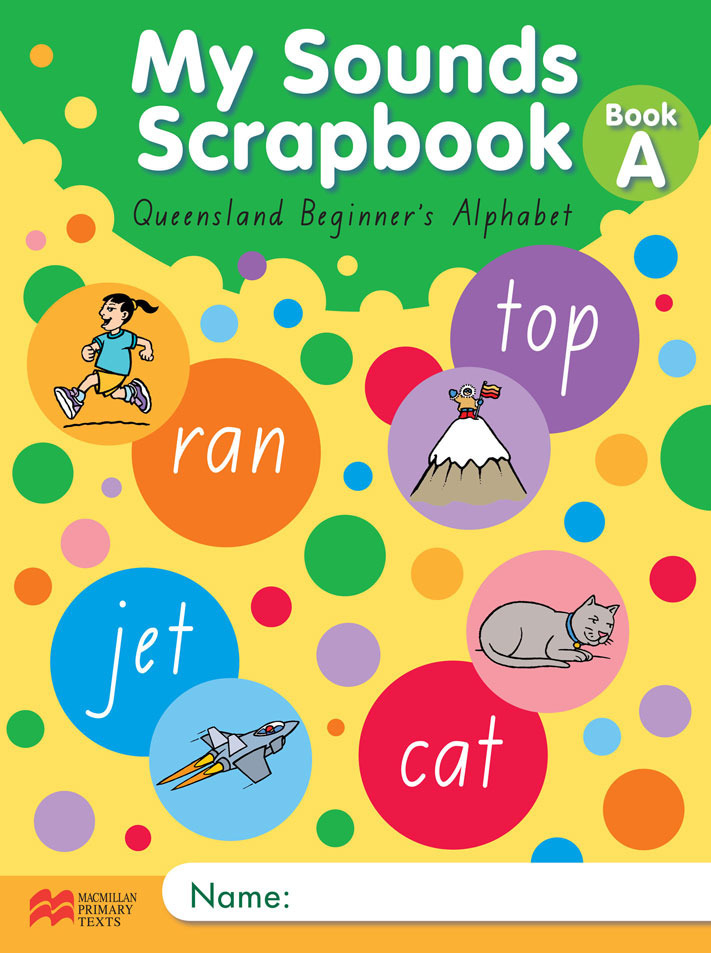 My Sounds Scrapbook - QLD: Book A (Short Vowels) - Matilda Education ...