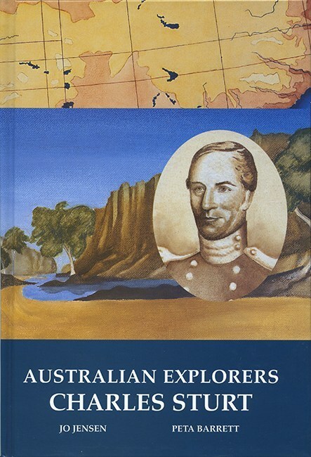Australian Explorers Charles Sturt Boolarong Press 9780958762205