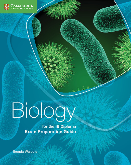 Biology for the IB Diploma - Exam Preparation Guide (9781107495685 ...