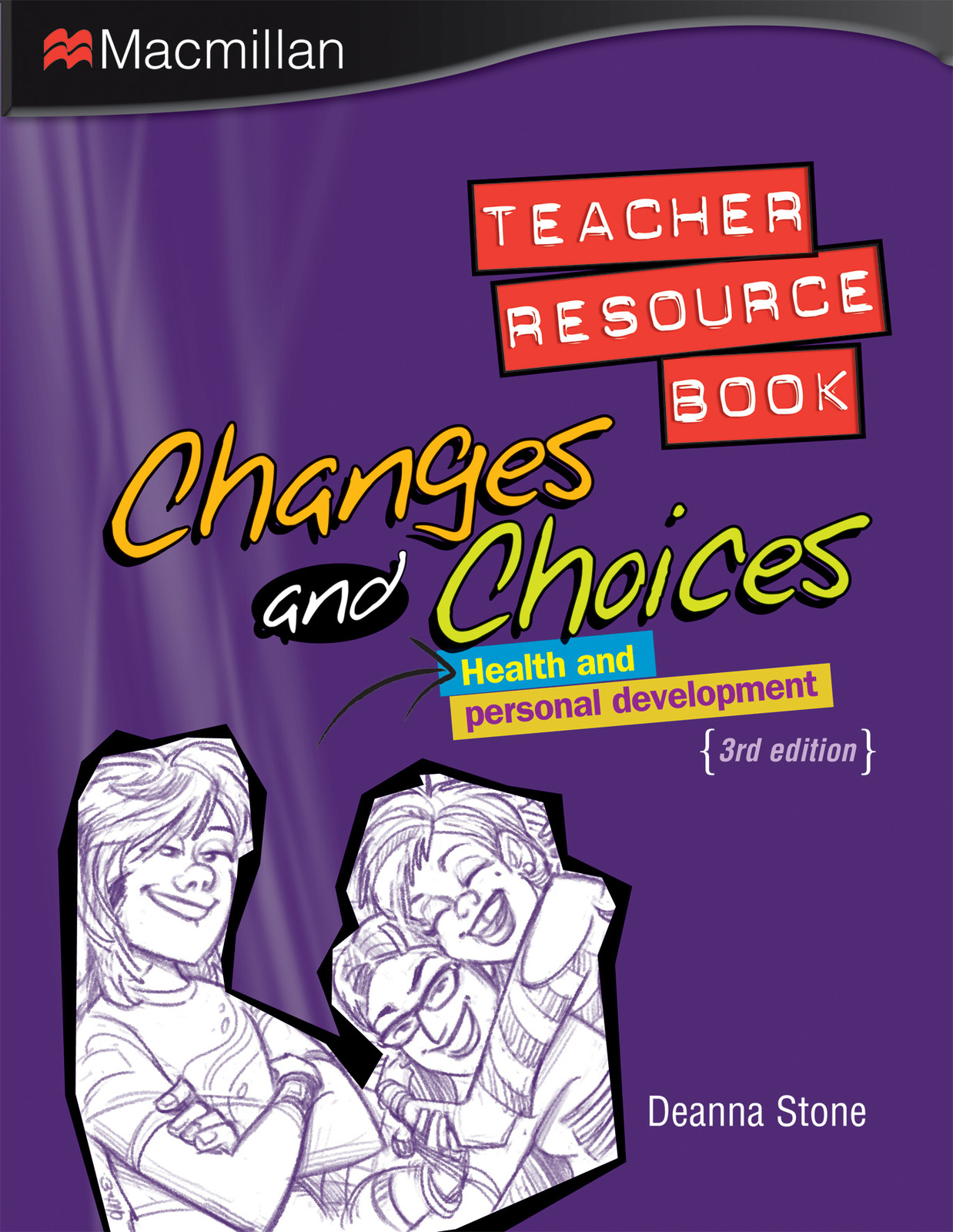 Changes & Choices - Teacher Resource Book (Third Edition) - Matilda ...