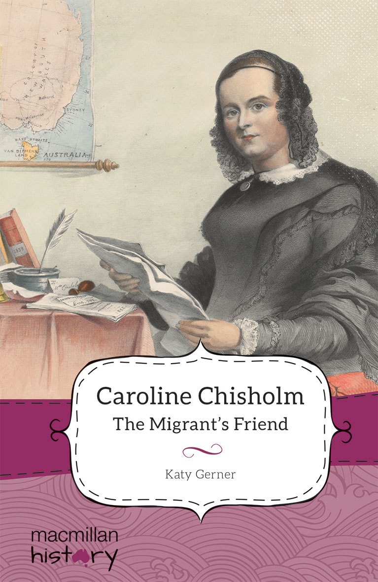 Macmillan History - Year 4: Biography Topic Book - Caroline Chisholm ...