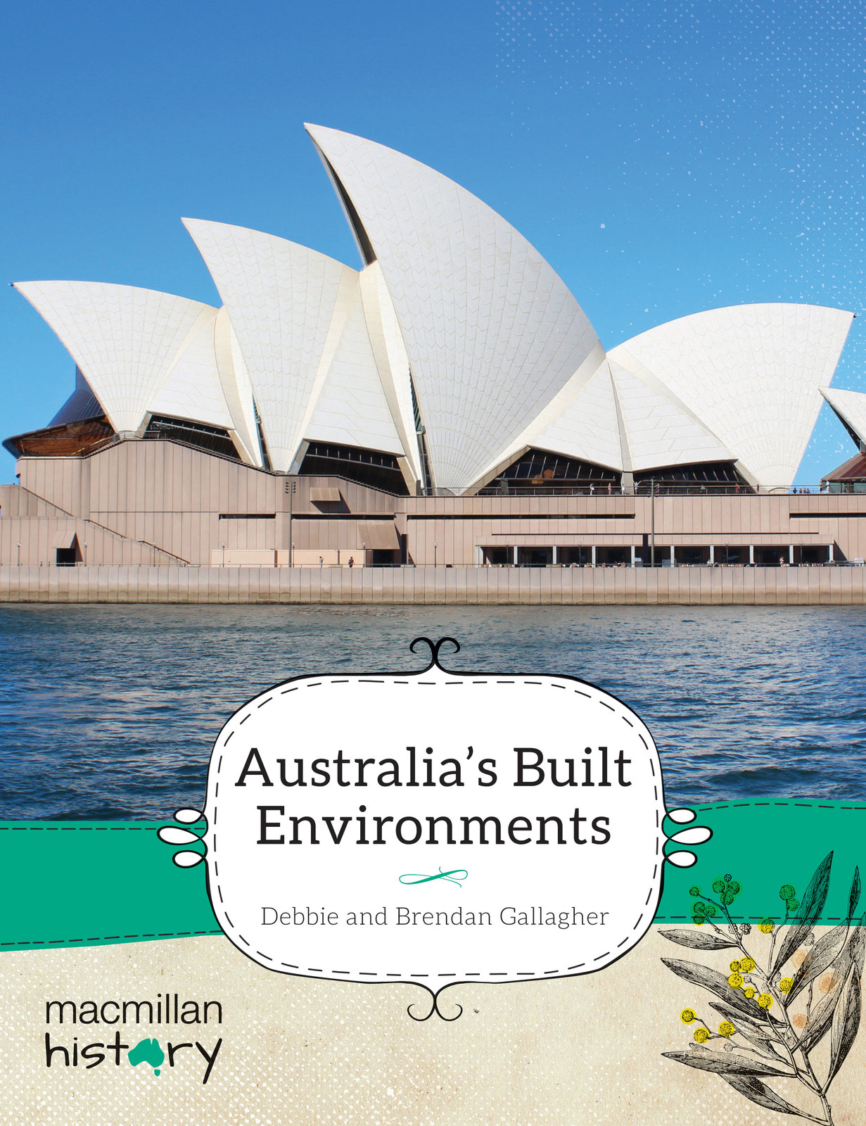 Macmillan History - Year 3: Non-Fiction Topic Book - Australia's Built ...