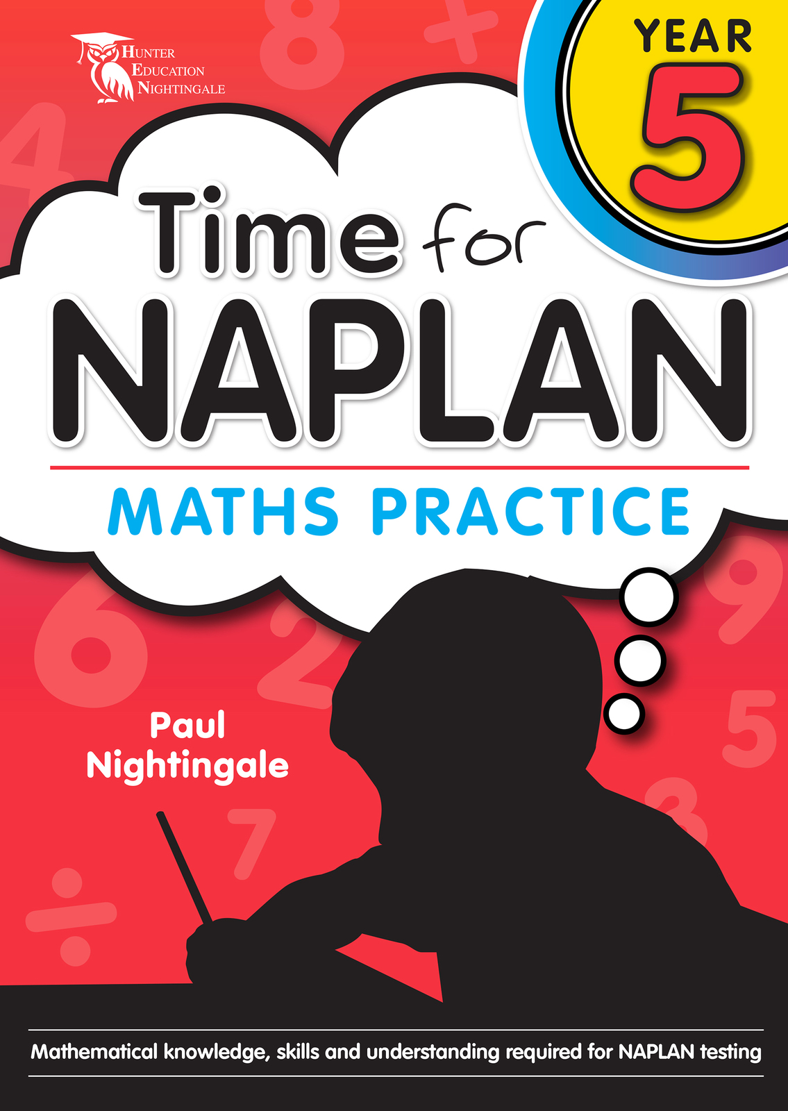 Time For NAPLAN Maths Practice Year 5 Hunter Education Educational Time For NAPLAN Maths Practice Year 5 Hunter Education Educational