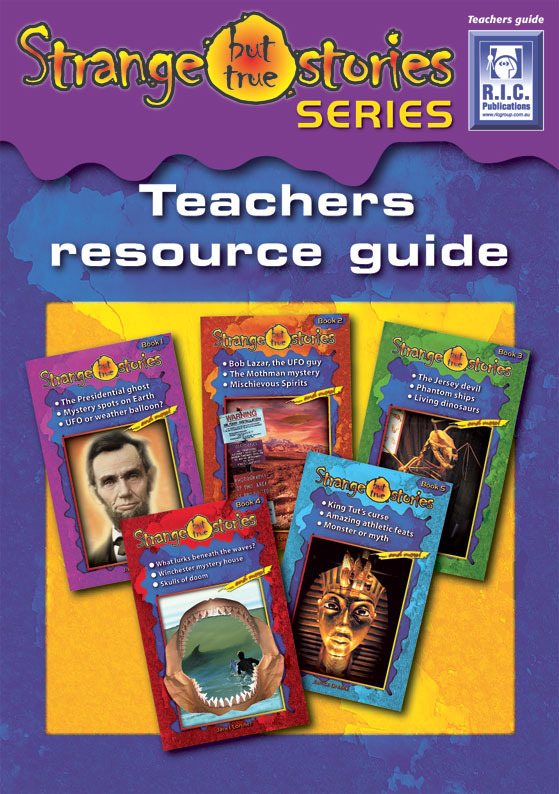 Strange But True Stories - Teachers Guide - R.I.C. Publications (RIC ...