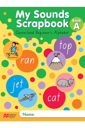 My Sounds Scrapbook - QLD: Book A (Short Vowels) - Macmillan ...