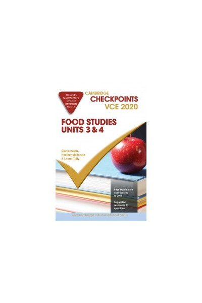 Cambridge Checkpoints VCE - Food Studies: Units 3&4 (2020) - Cambridge ...