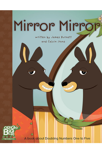 ORIGO Big Book - Foundation: Mirror Mirror - Origo Education ...