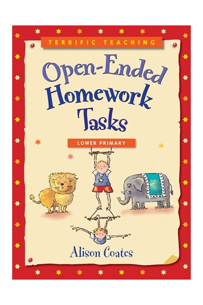 Terrific Teaching - Open-Ended Homework Tasks: Book 1 - Lower Primary ...
