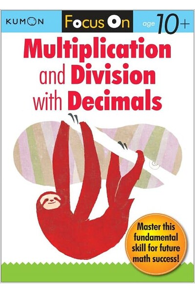 Focus On Multiplication and Division with Decimals - Kumon ...