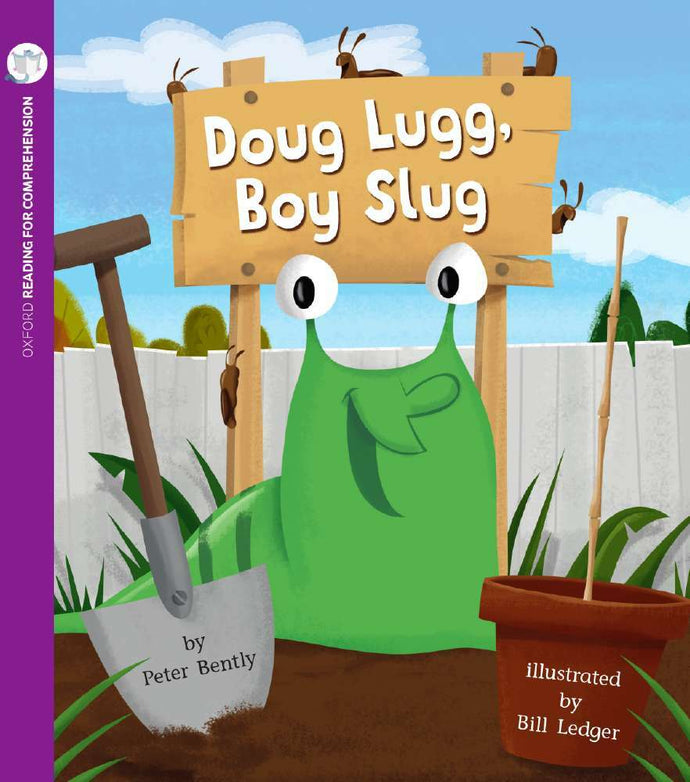 Oxford Reading for Comprehension - Level 8: Doug Lugg, Boy Slug (Pack ...