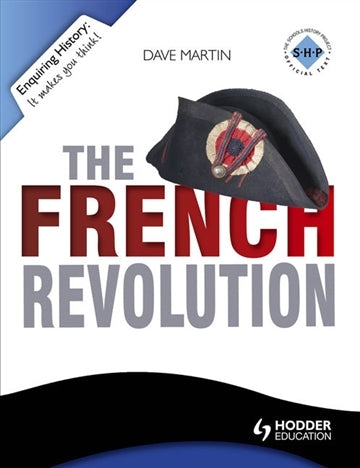 Enquiring History: The French Revolution – Teacher Superstore
