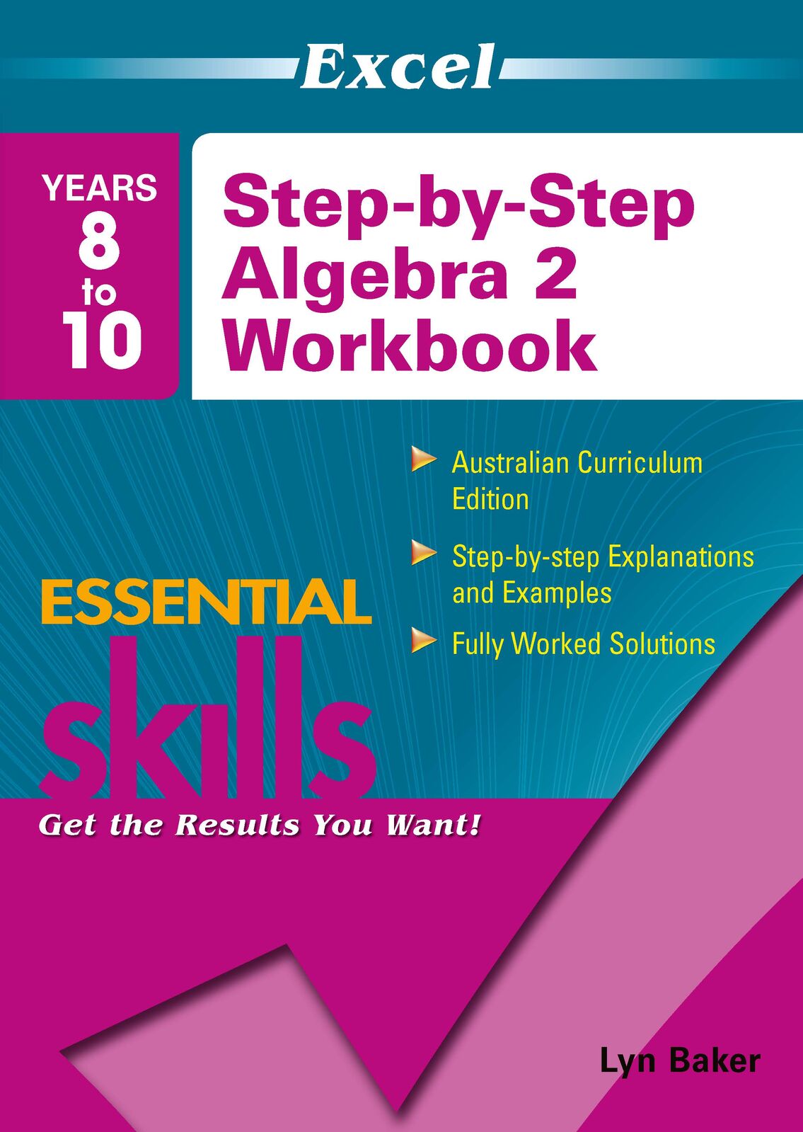 Excel Essential Skills: Step-by-Step Algebra Workbook: Workbook 2 (Yea ...