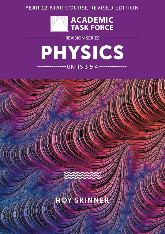 Year 12 ATAR Course Revision Series - Physics – Teacher Superstore