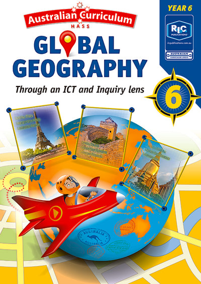 Australian Curriculum Global Geography - Through an ICT and Inquiry Le ...